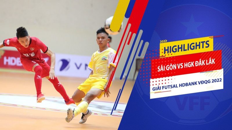 VFF - Highlights | Sài Gòn vs HGK Đắk Lắk | Giải Futsal HDBank VĐQG 2022