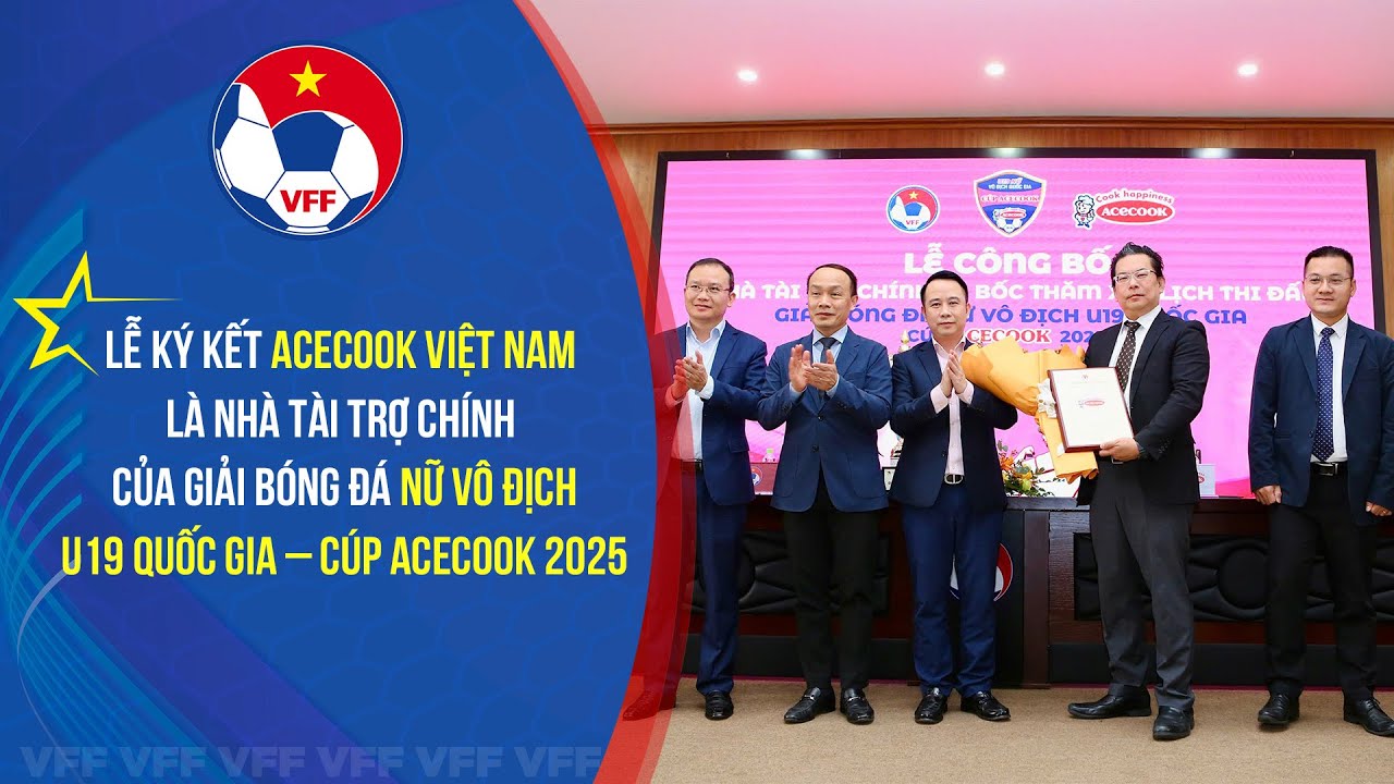 VFF - Lễ ký kết Acecook Việt Nam là Nhà Tài Trợ chính của Giải Nữ Vô ...